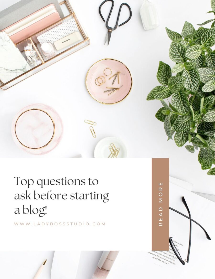 The top questions to ask yourself before starting a Blog.